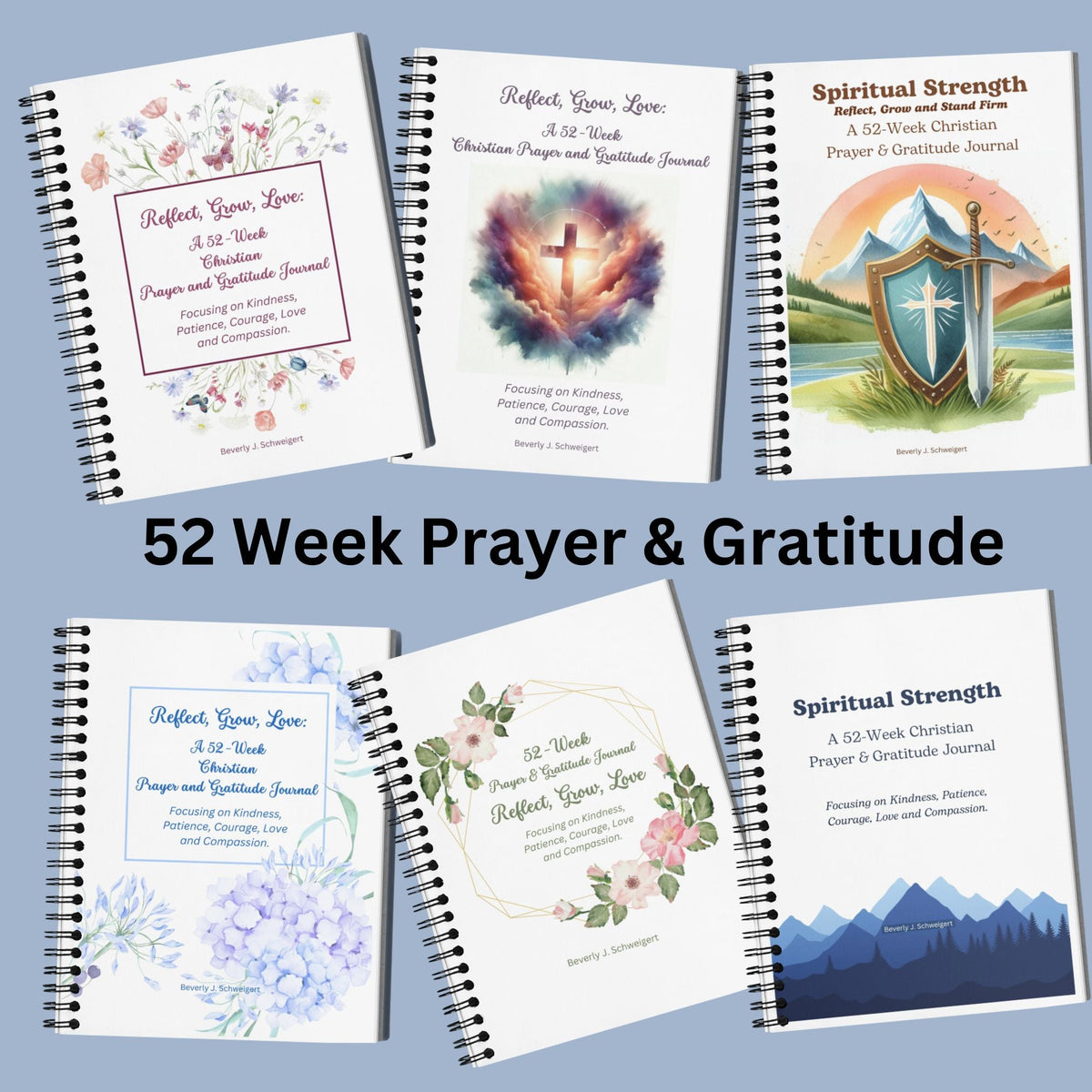 Reflect, Grow, Love; a 52-Week Prayer and Gratitude Journal – Blessed ...
