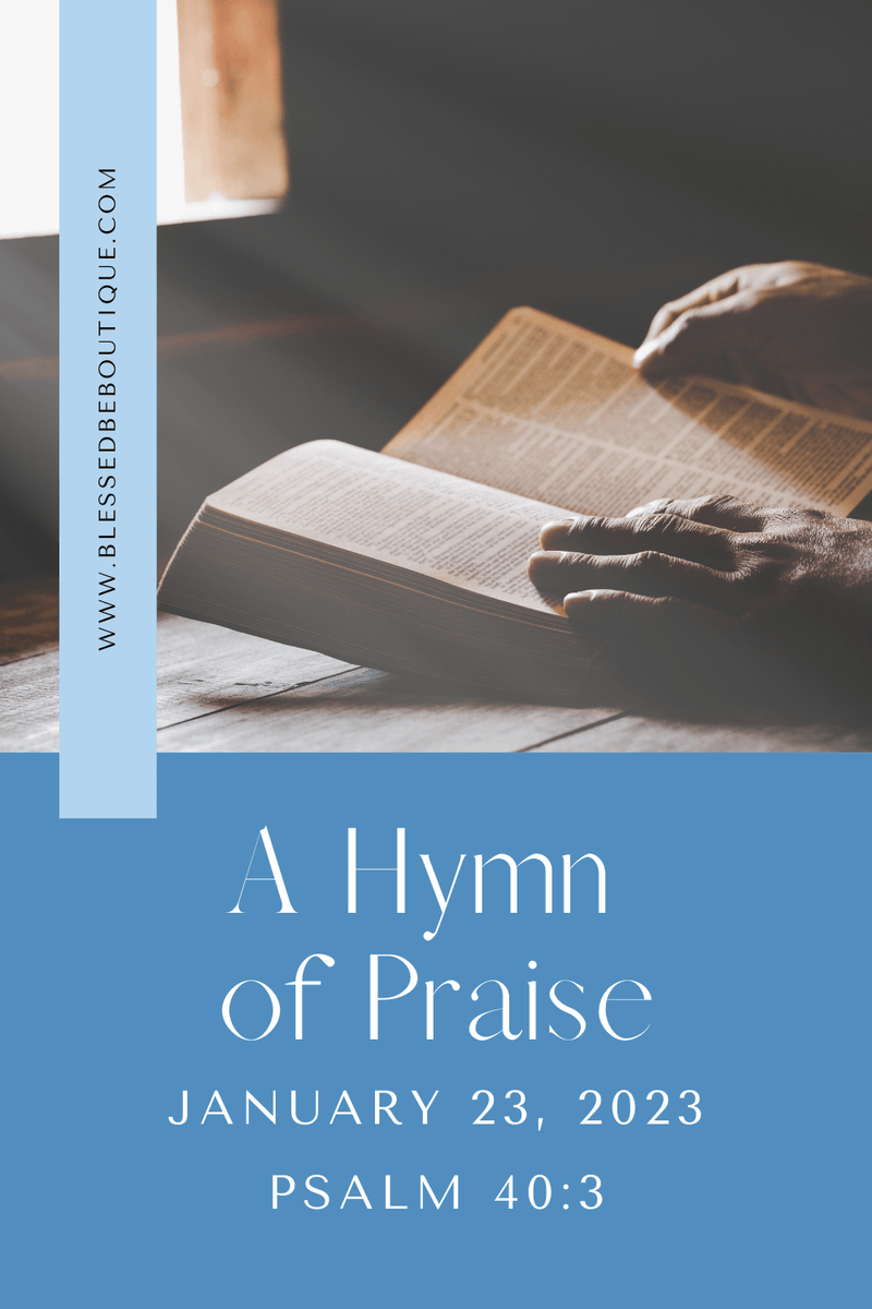 A Hymn of Praise – Blessed Be Boutique