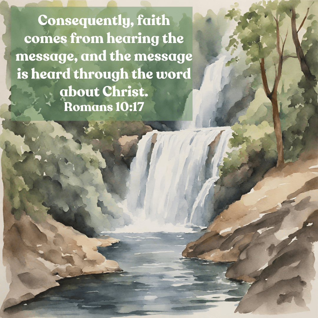 Faith Comes from Hearing the Message – Blessed Be Boutique