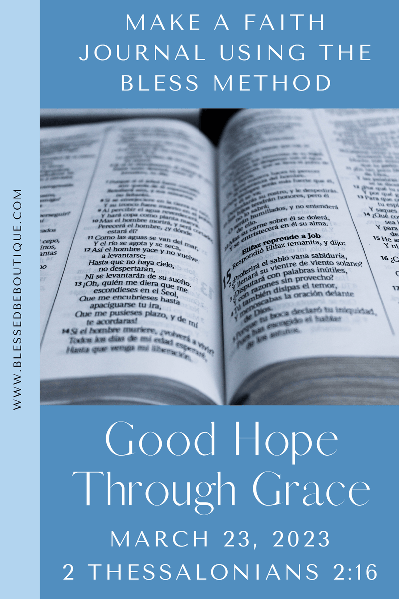 Good Hope Through Grace – Blessed Be Boutique