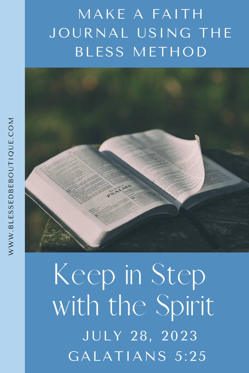 Keep in Step with the Spirit – Blessed Be Boutique