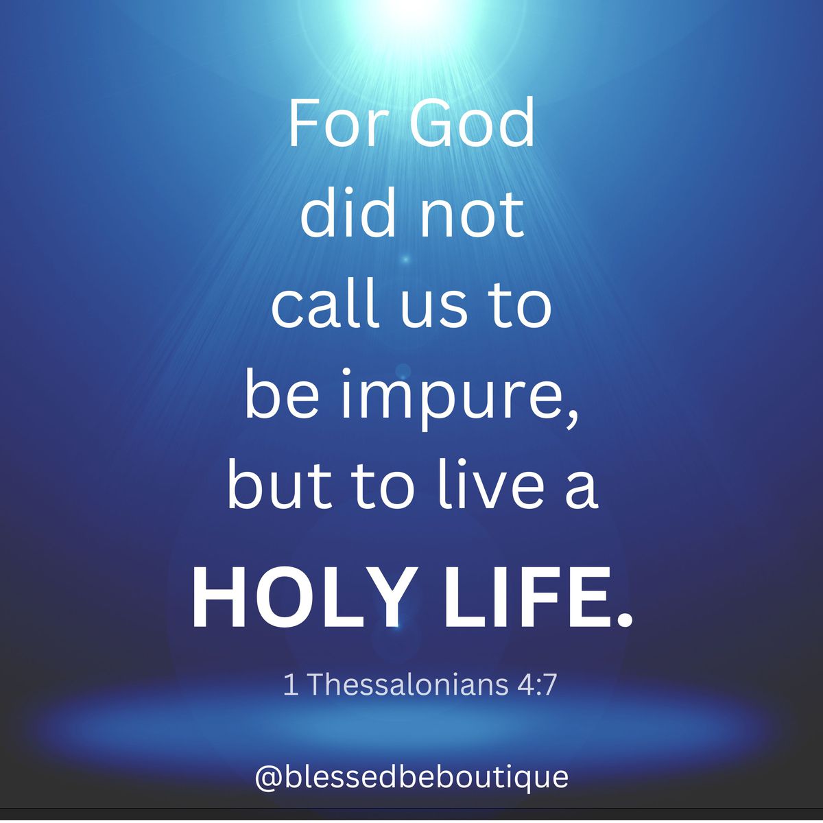 Live a Holy Life – Blessed Be Boutique
