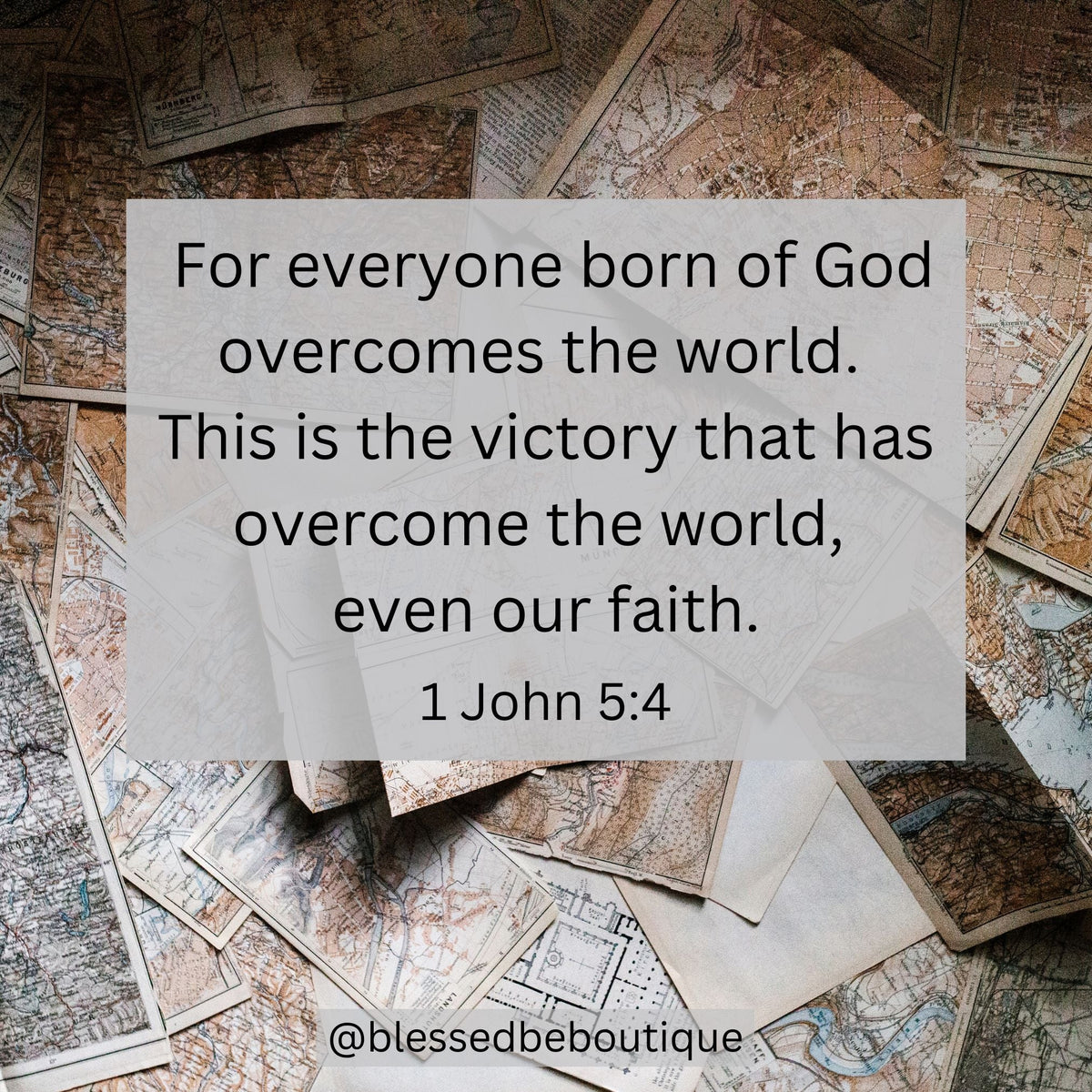 Overcome the World – Blessed Be Boutique