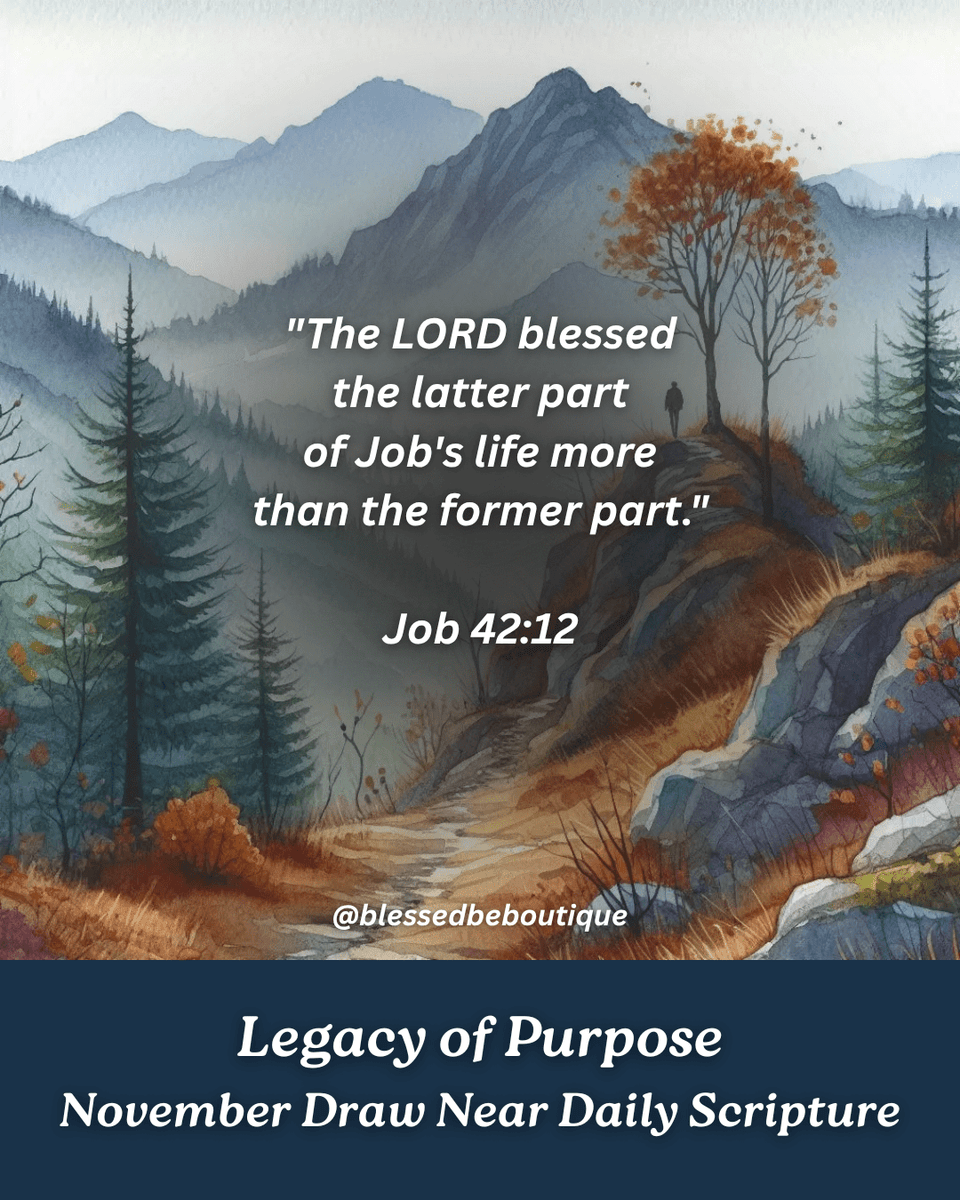 “The Lord blessed the latter part of Job’s life more than the former p ...