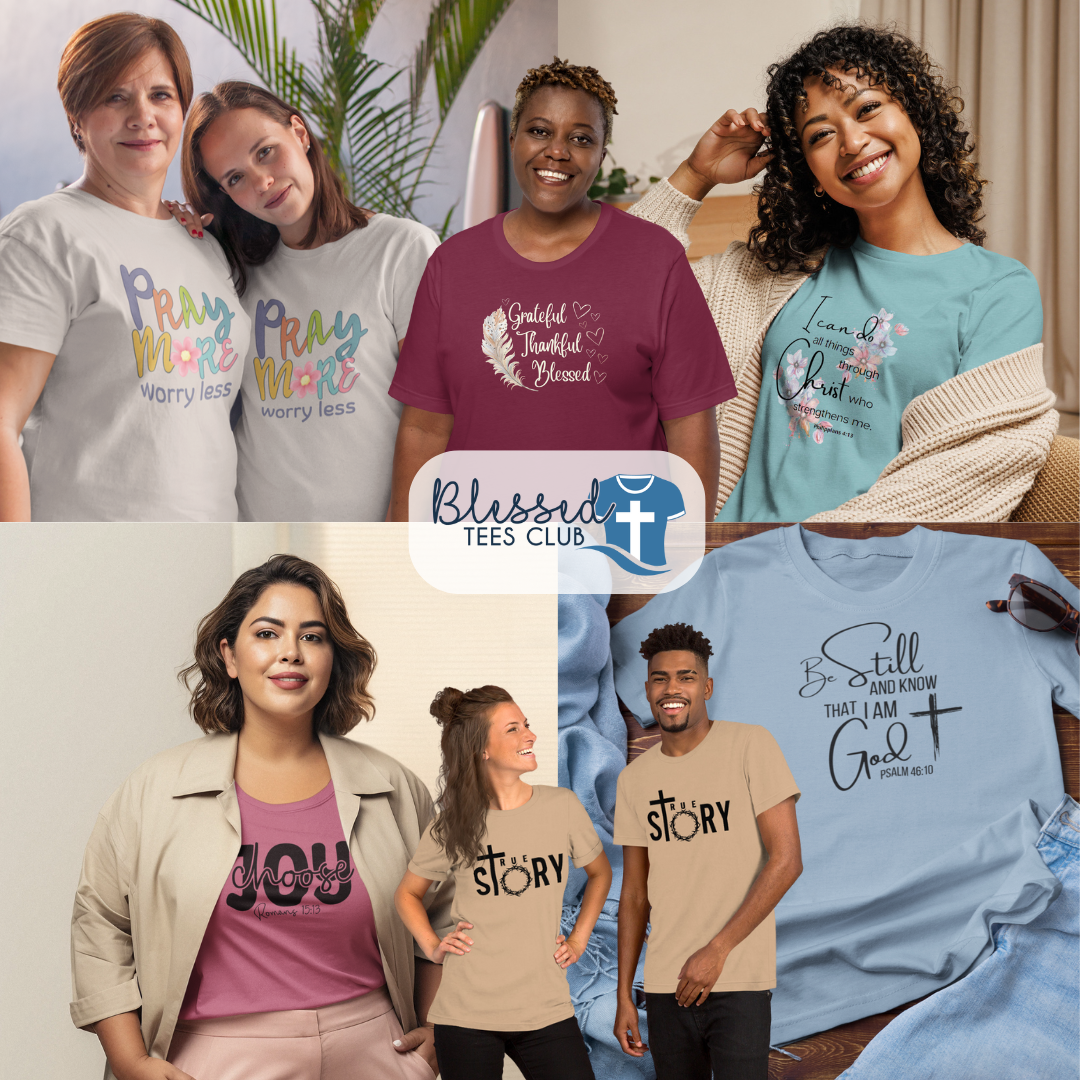 Blessed Tees Club – Blessed Be Boutique